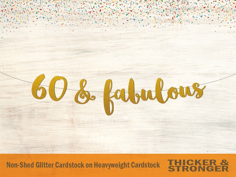 60 & Fabulous Banner Script Font 60th Birthday 60 and - Etsy