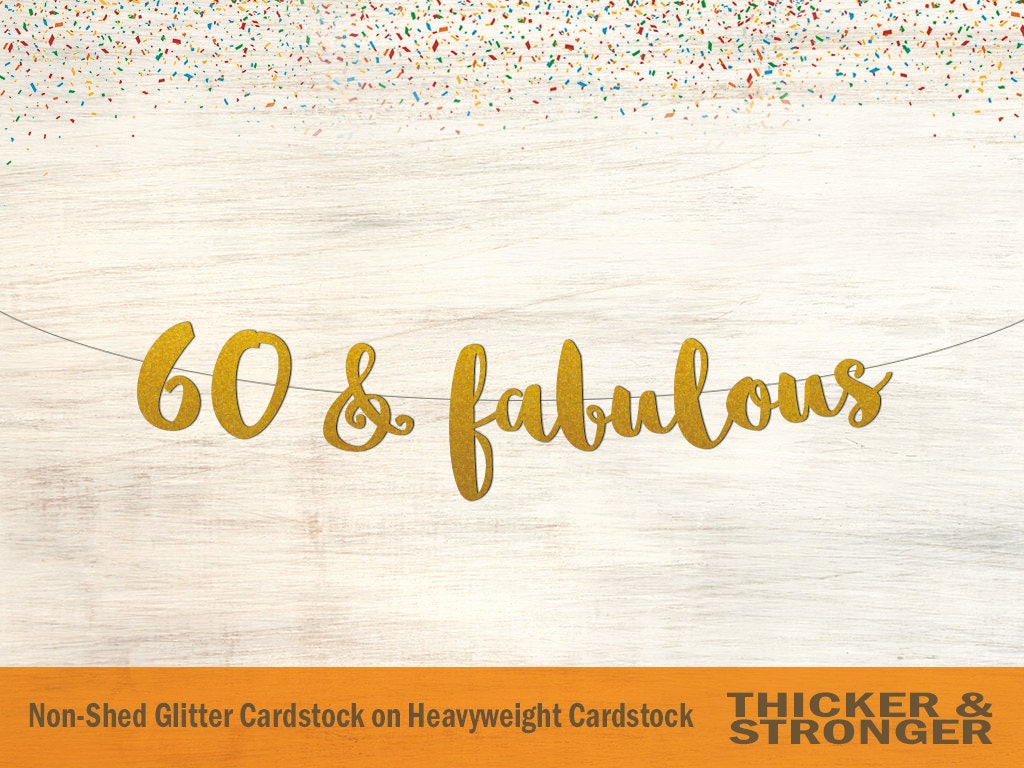 60 & Fabulous Banner Script Font 60th birthday 60 and | Etsy