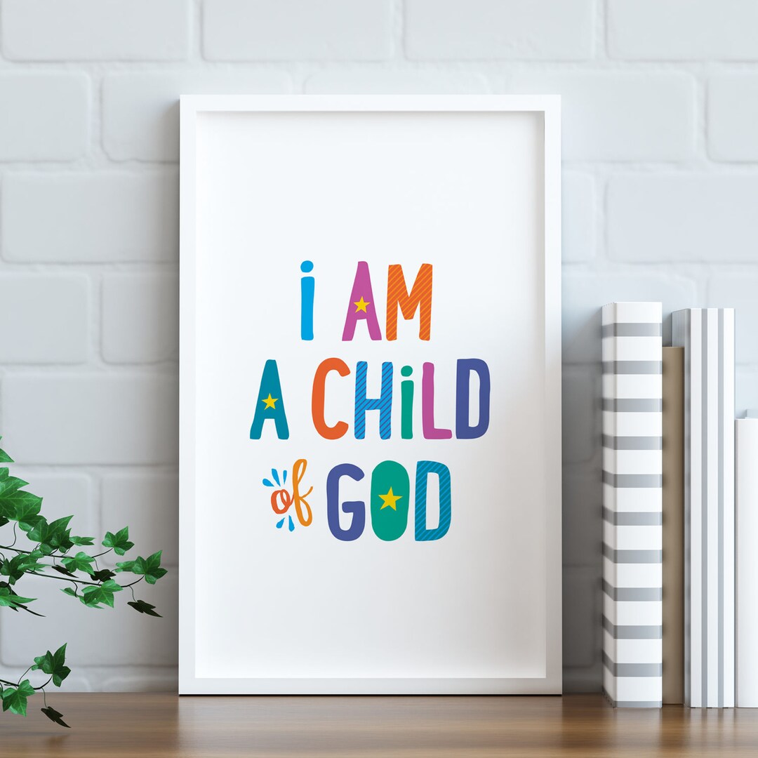 I Am a Child of God Poster, LDS Printable, Primary 2018 Theme - Etsy