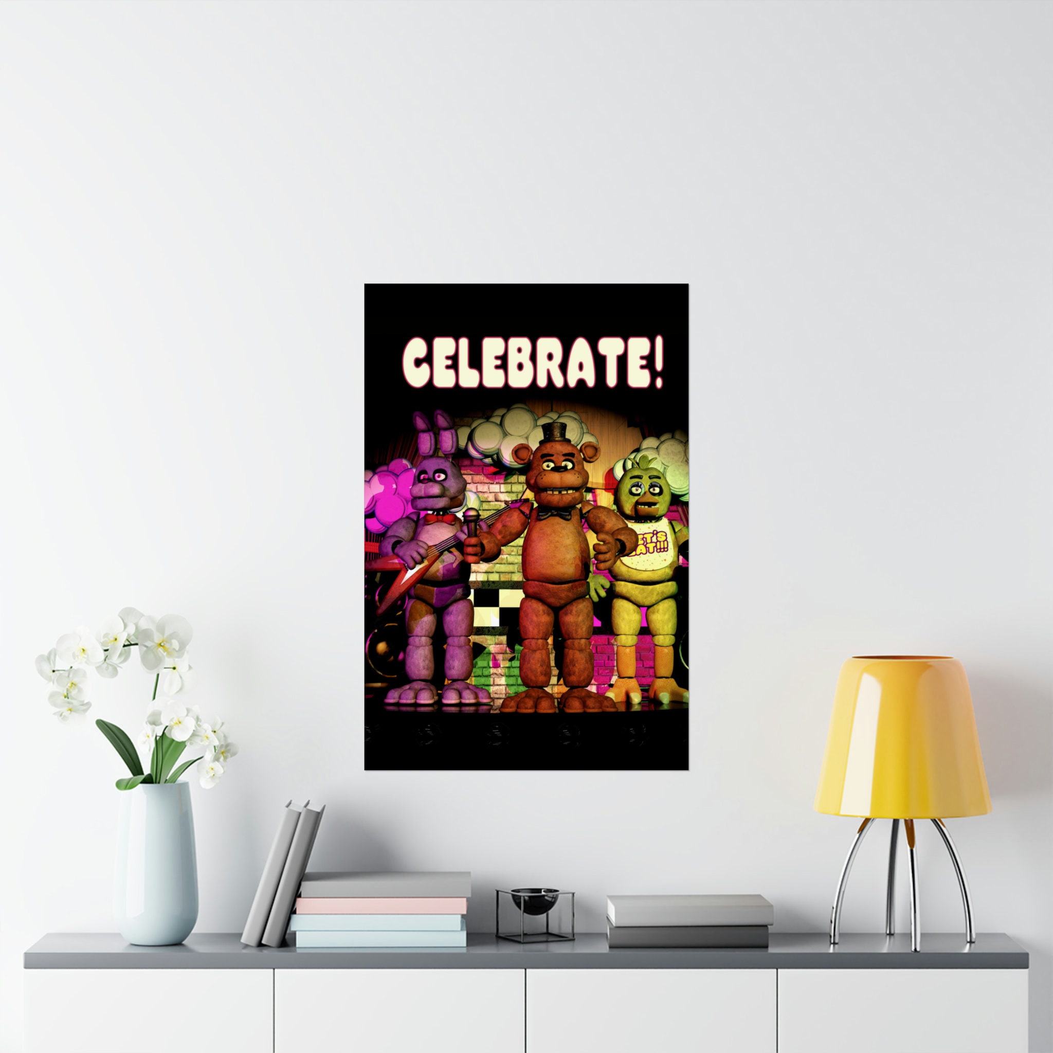 Fnaf Celebrate Poster Five Nights At Freddys Celebrate Poster Celebrate Poster Fnaf Movie Poster 