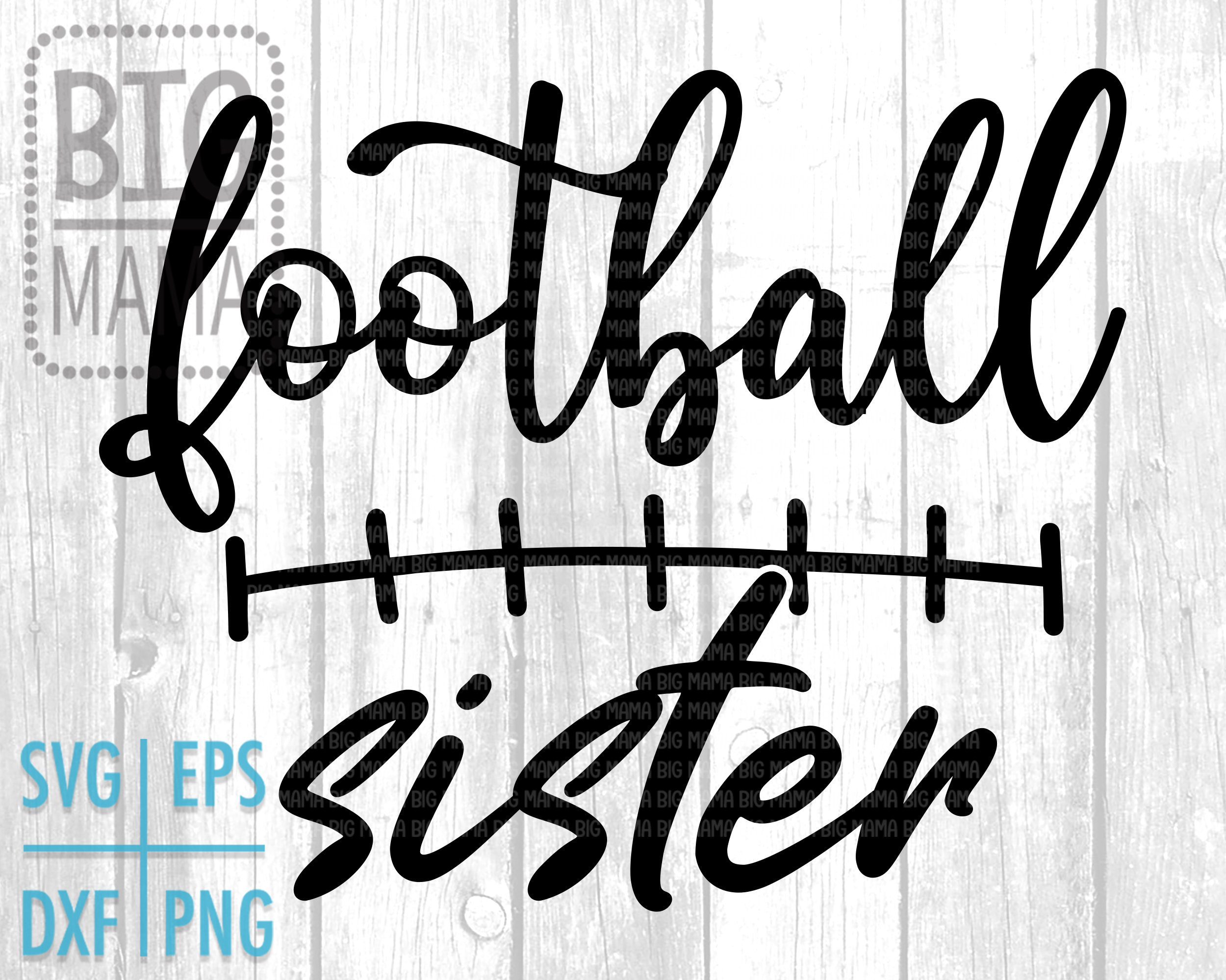 Football Sister Svg Football Svg Eps Png Dxf Svg Files for - Etsy