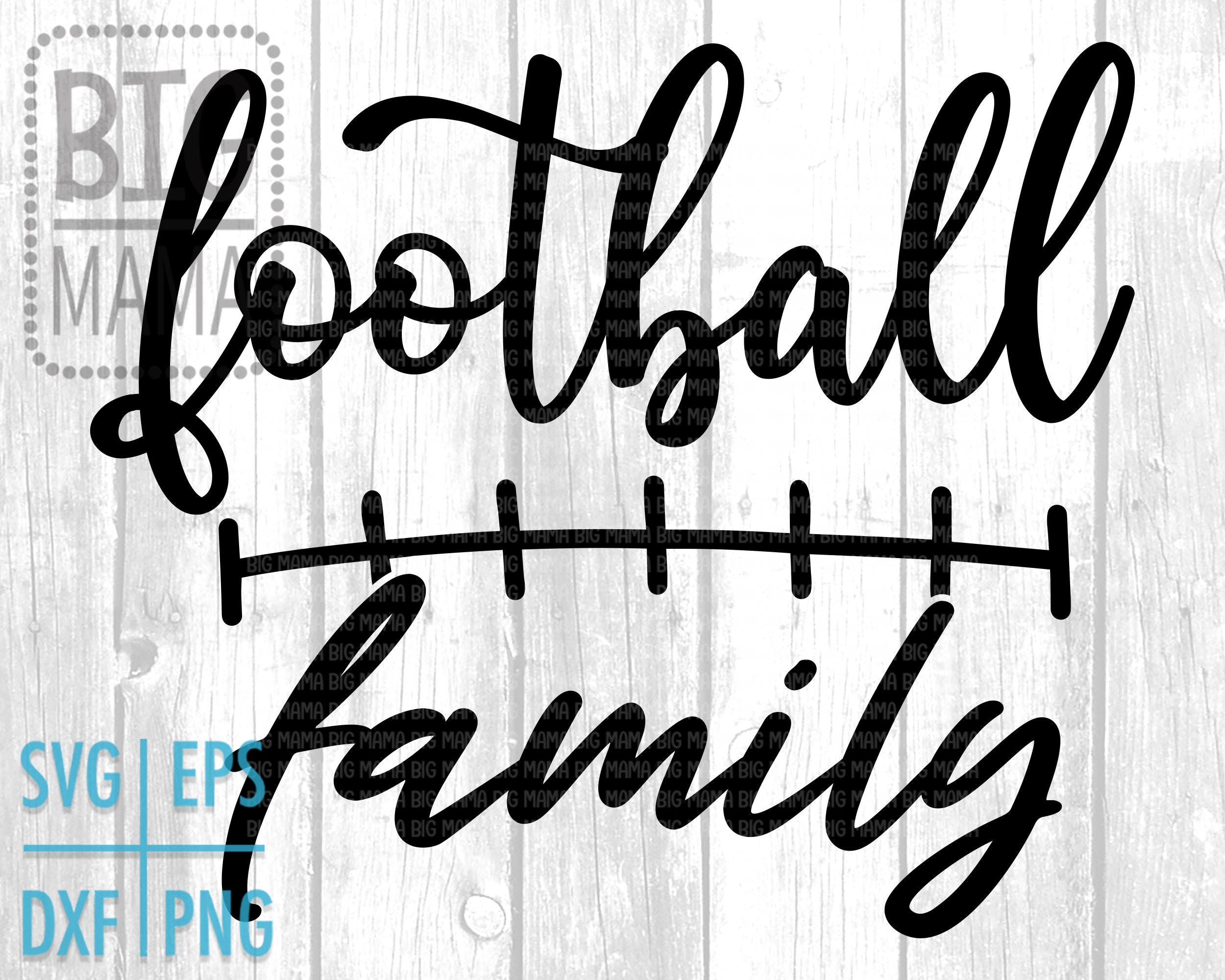 Football Family Svg, Football Svg Eps Png Dxf, Svg Files for Cricut ...