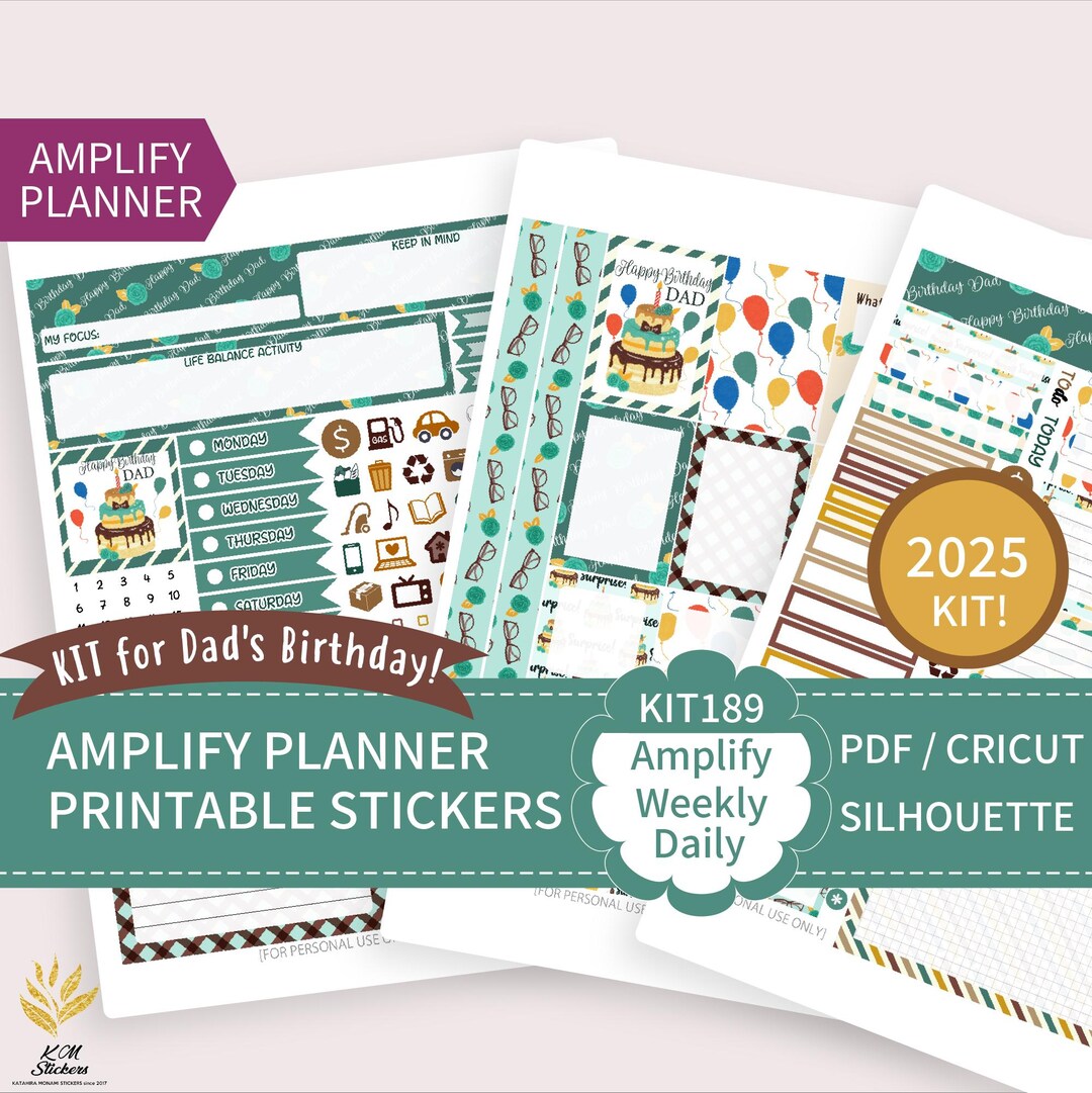 AMPLIFY KIT 189dad's Birthday, Printable Weekly Kit for Horizontal and ...