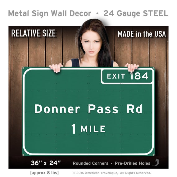 Metal Wall Decor Truckee Highway Sign Donner Pass Road - Etsy