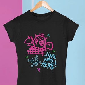 Jinx Arcane Unisex Black T-shirt, Jinx Was Here Boom Monkey Graffiti ...