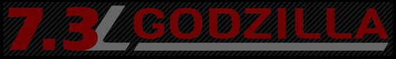 Godzilla 7.3 L ...Truck Decal Sticker.....fits Ford F250 & | Etsy