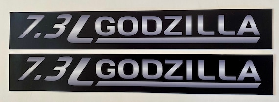 2 Godzilla 7.3 L ...badge..emblem.. Sticker.....fits Ford F250 | Etsy