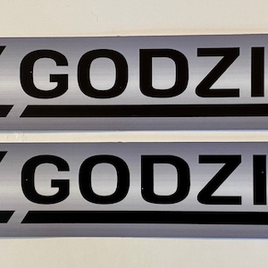 2 Godzilla 7.3 L ...badge..emblem.. Sticker.....fits Ford F250 & F350 ...