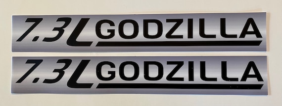 2 Godzilla 7.3 L ...badge..emblem.. Sticker.....fits Ford F250 | Etsy