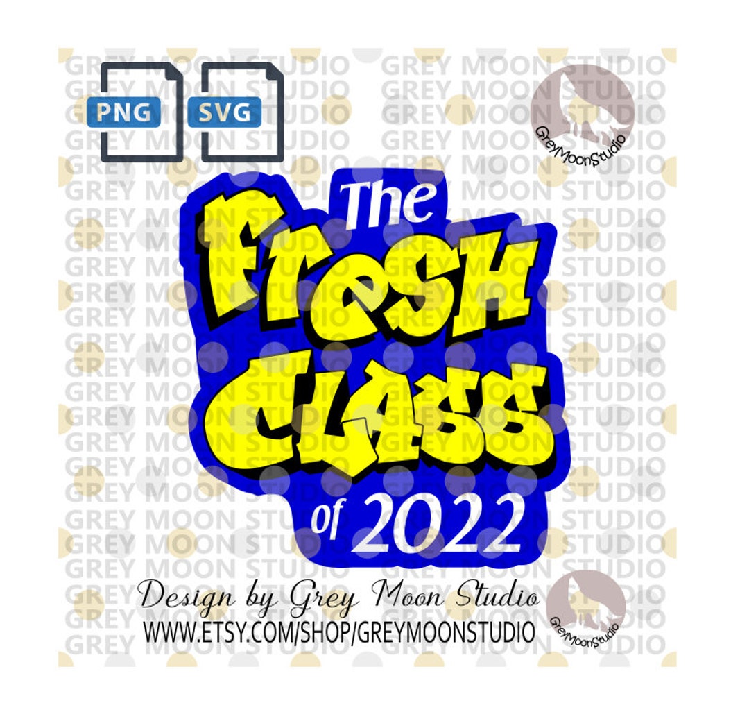 Class, the Fresh Class of 2022, Fresh Class, 2022,graduation, Grad ...