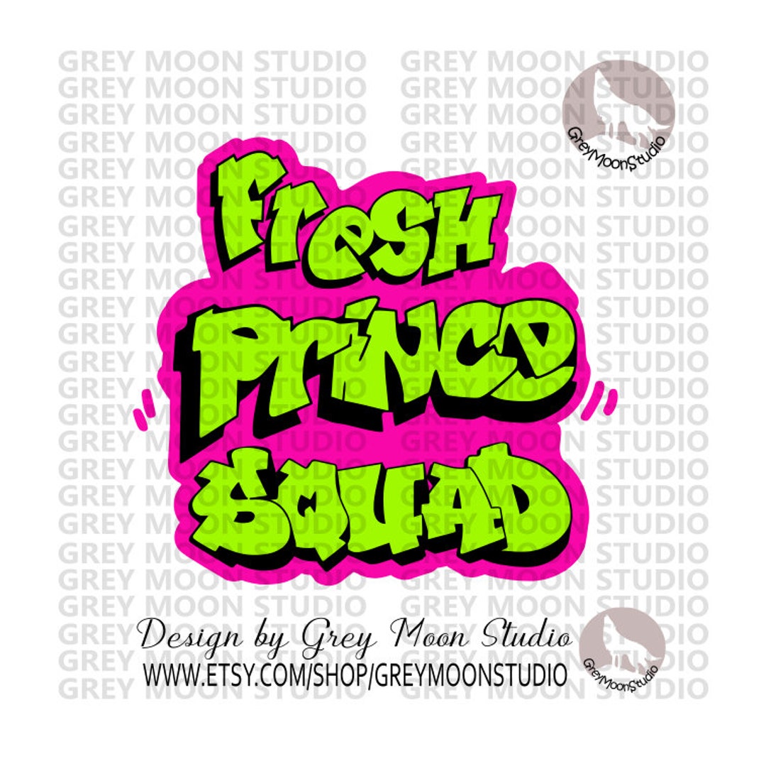 Fresh Prince Squad, Prince, Fresh Prince, Fresh, Svg, Png, Party ...