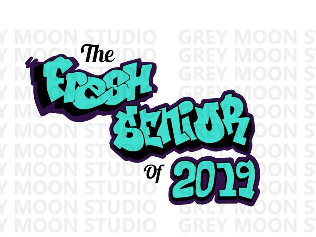 Senior Fresh Senior of 2019 Digital Design T-shirt Design - Etsy