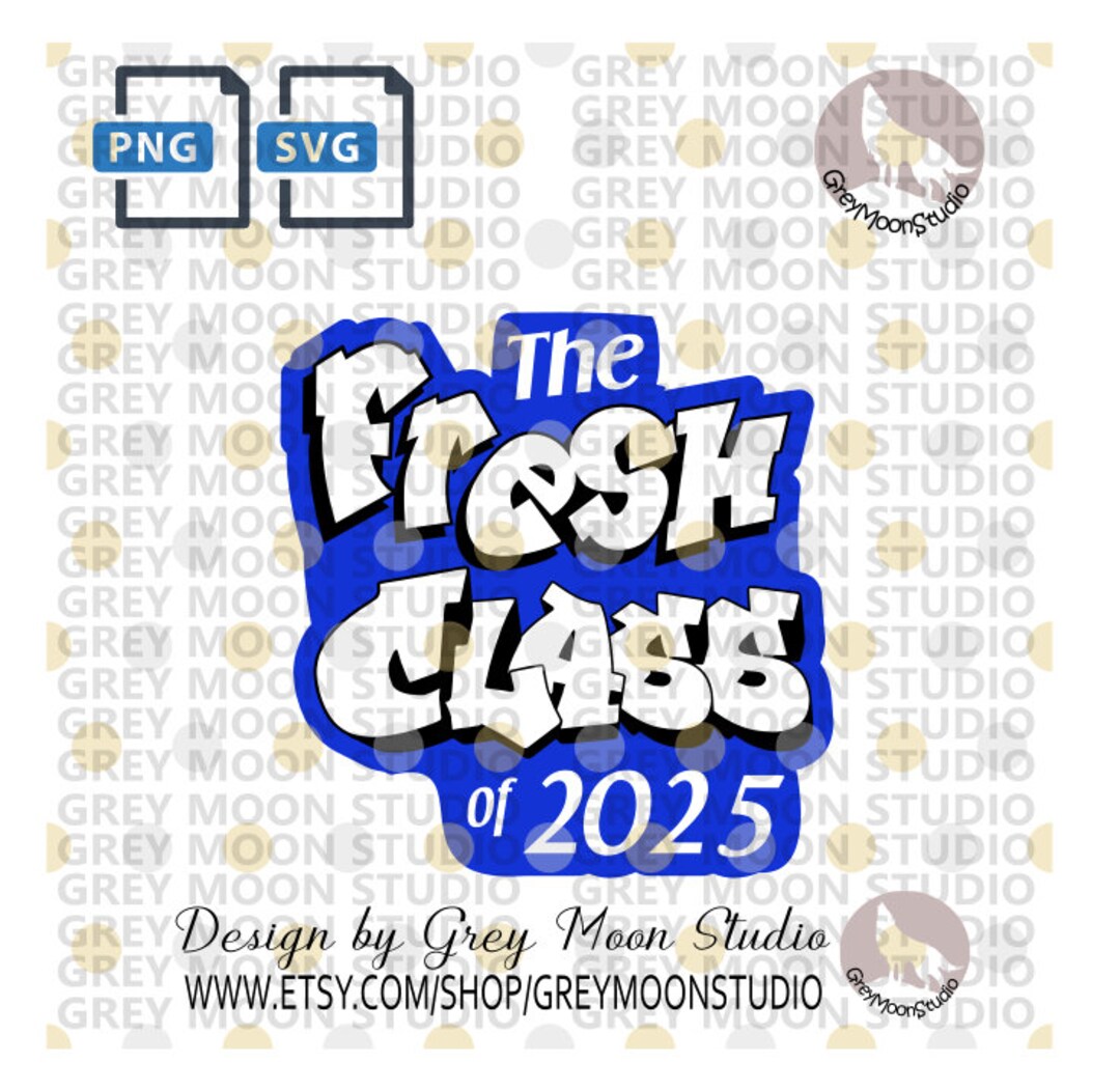 Class, the Fresh Class of 2025, Fresh Class, 2025,graduation, Grad ...