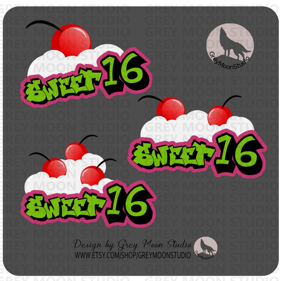 Sweet Sixteen, Sweet 16, Ditigal Design, Custom Set , Greymoonstudio ...