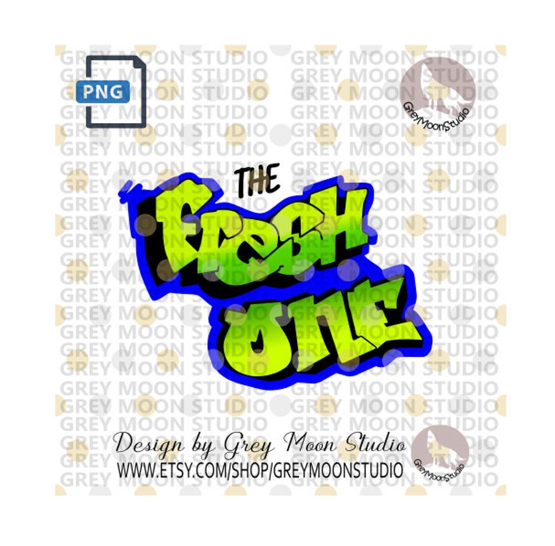 Fresh One, Png, Greymoondesign,90s , 80s, Party Design, - Etsy