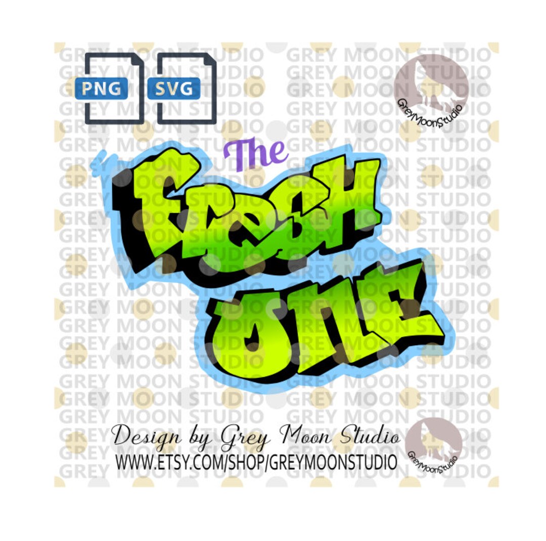 Fresh One, Png, Greymoondesign,90s , 80s, Party Design, - Etsy