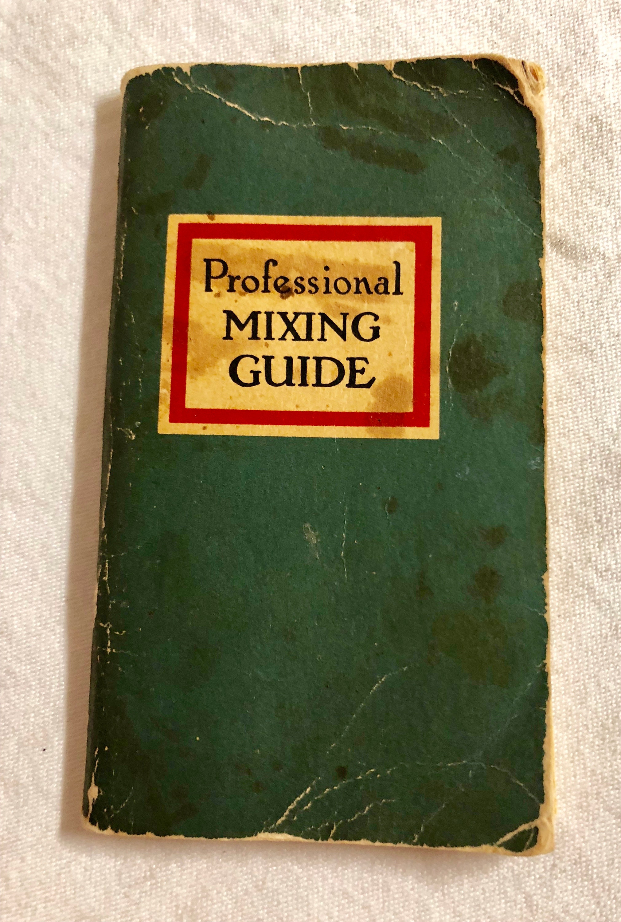 Professional Mixing Guide copyright 1961, Angostura-Wuppermann Corp ...