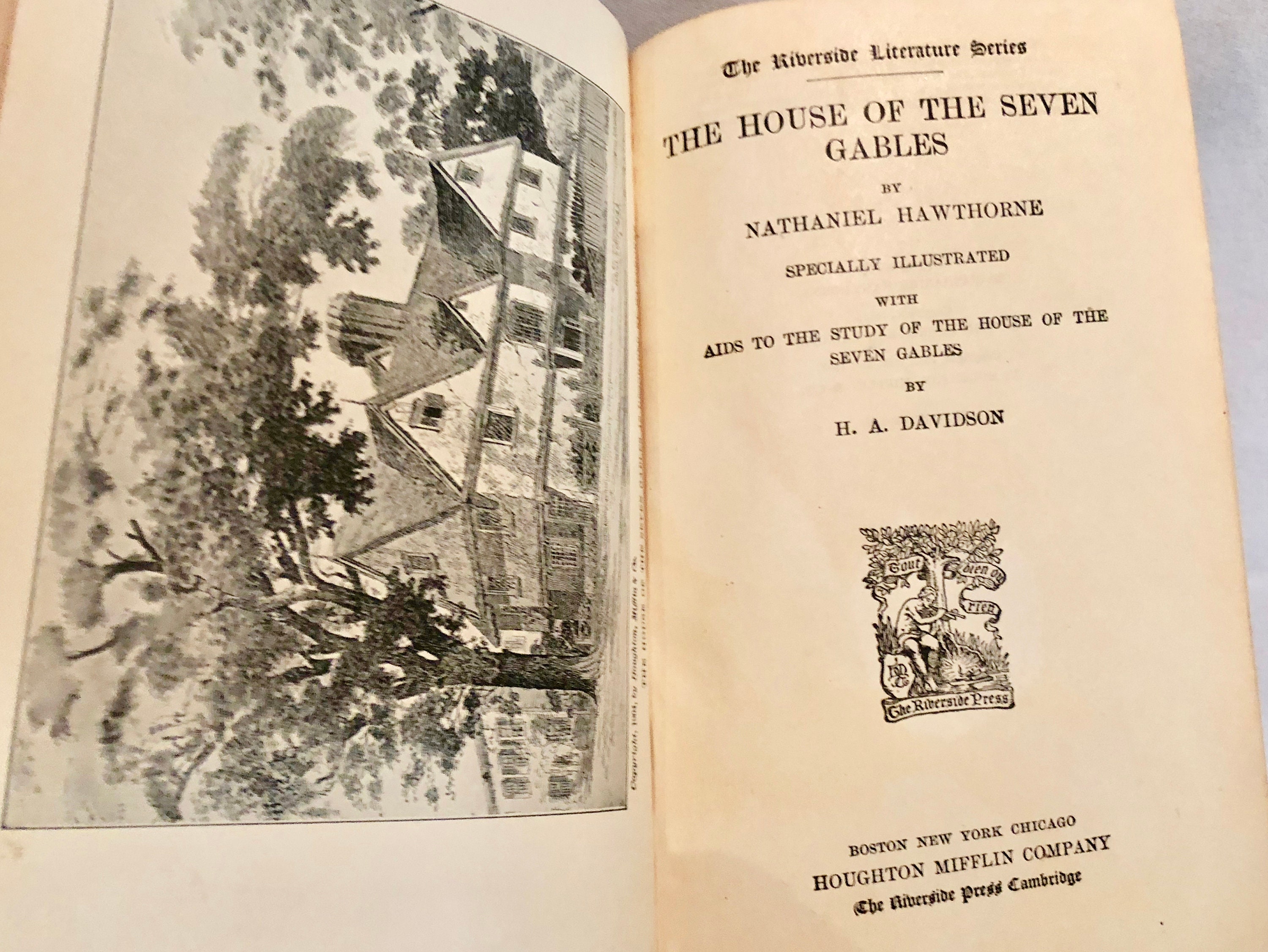 The House of Seven Gables, Nathaniel Hawthorne, Houghton, Mifflin & Co ...