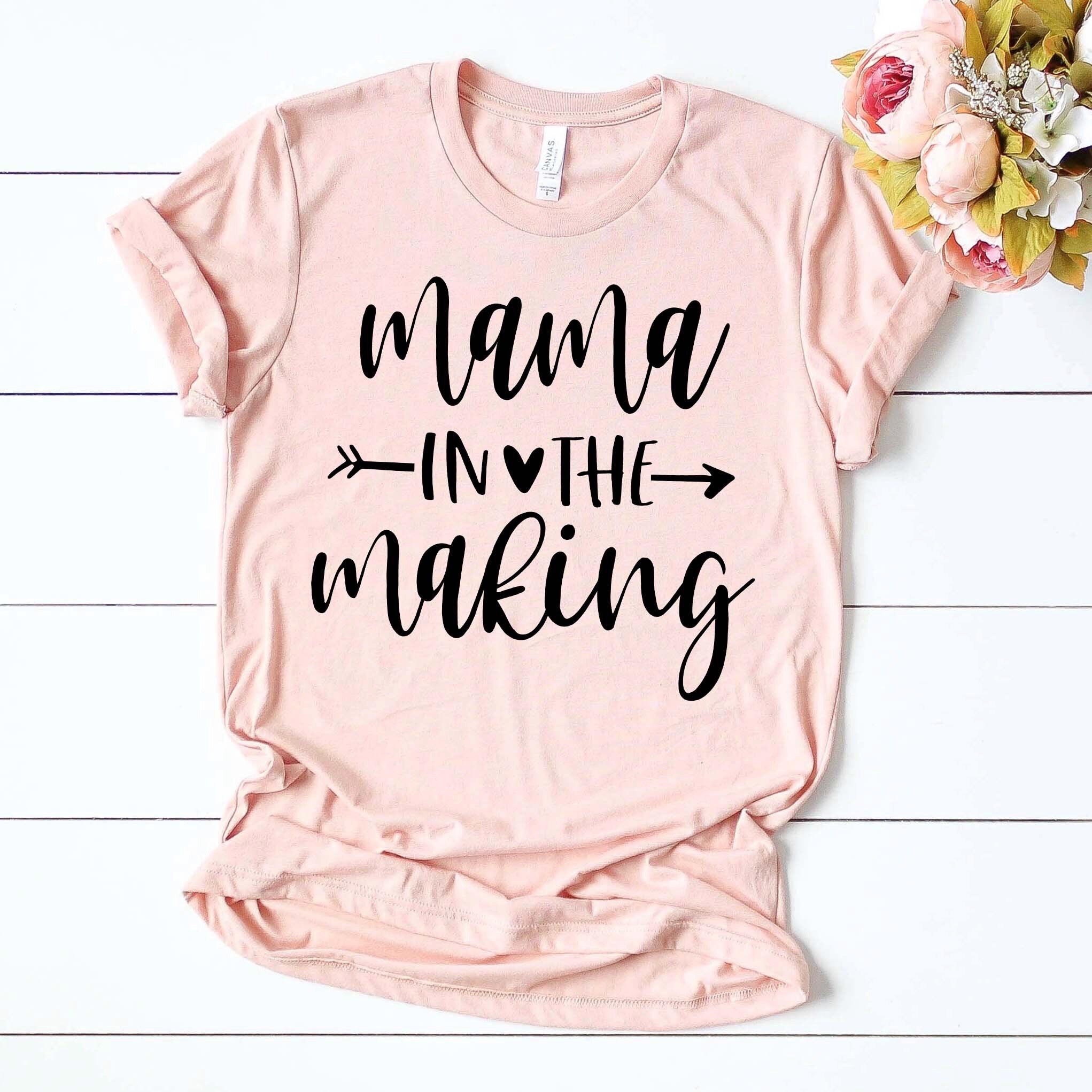 Mama In The Making Pregnancy Announcement Shirt Maternity | Etsy