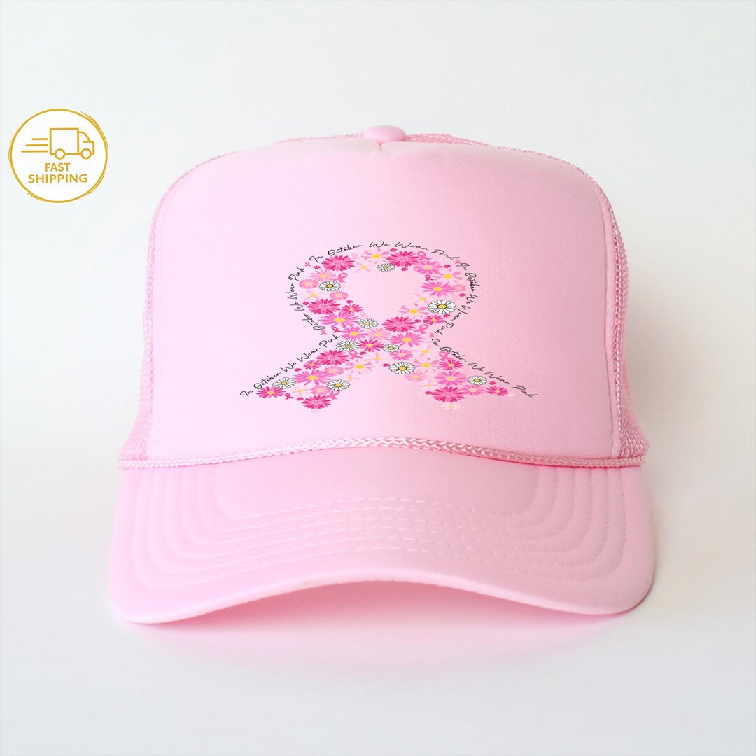 Breast Cancer Awareness Hat | Pink Ribbon Trucker Cap | October Support ...