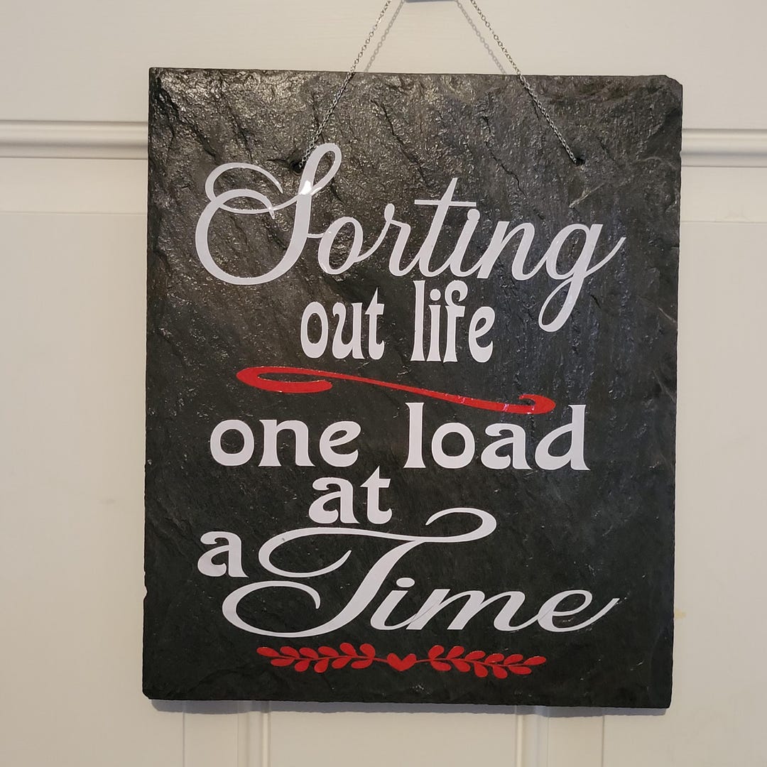 Slate Laundry Signs-sorting Life-custom Slate Sign-buckingham Slate ...
