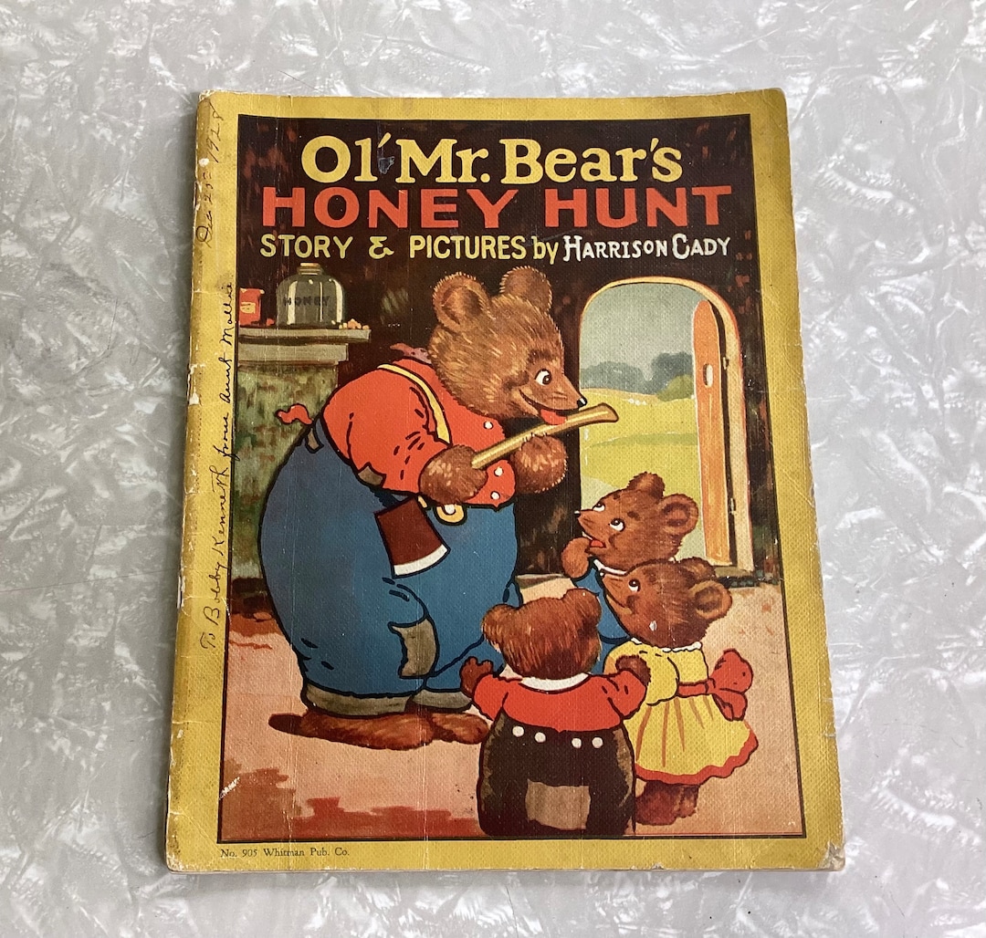 Antique 1928 Ol’ Mr. Bear’s Honey Hunt by Harrison Cady, Whitman ...