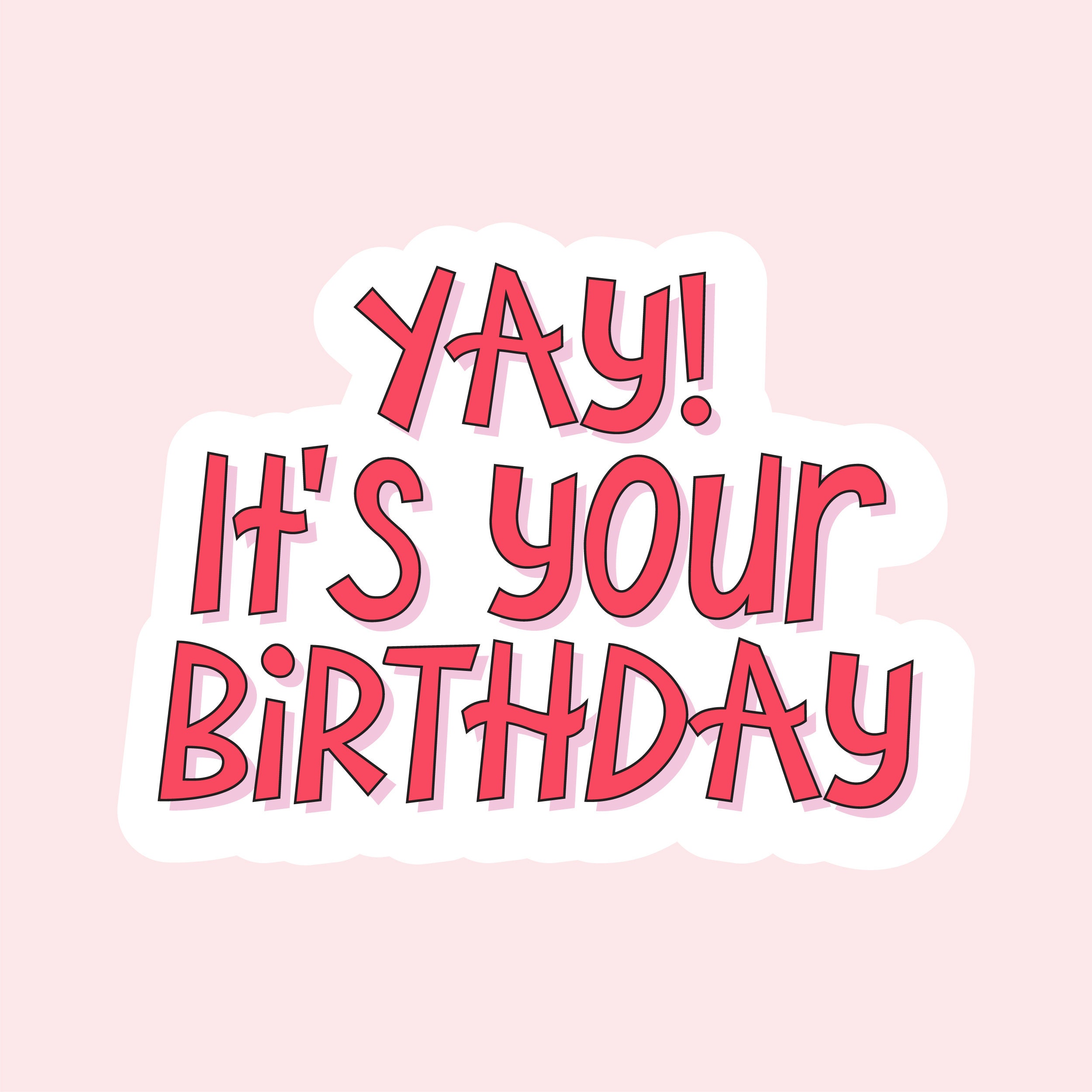 Yay It's Your Birthday Birthday Card Funny Birthday Card Birthday Girl ...