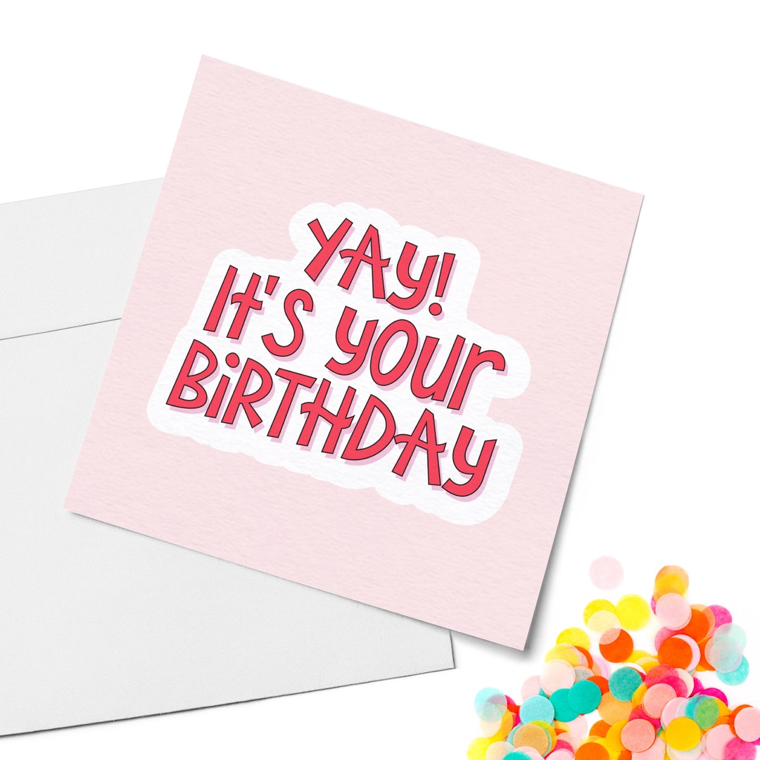 Funny Birthday Card: Yay! It's Your Birthday - Etsy