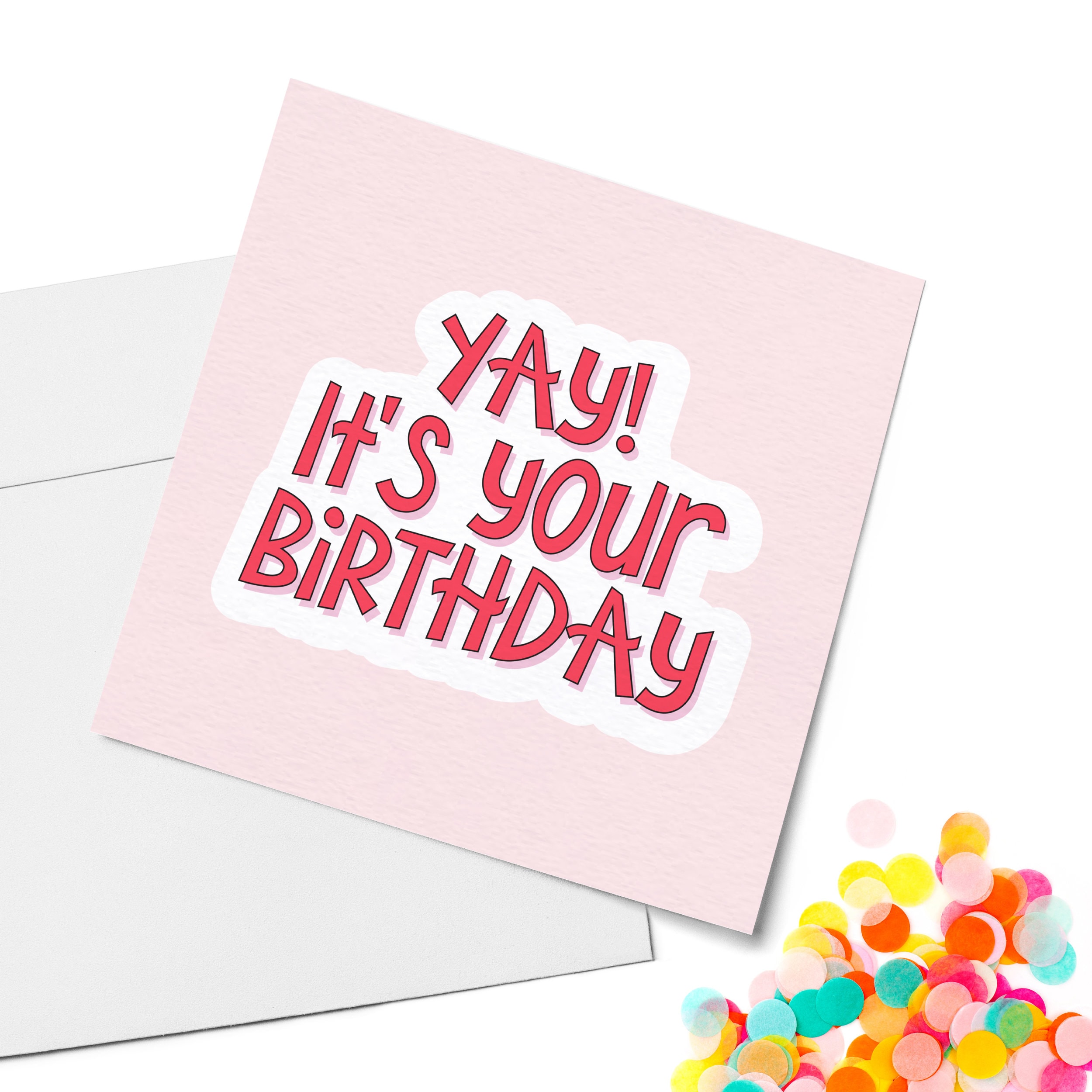 Yay It's Your Birthday Birthday Card Funny Birthday Card Birthday Girl ...