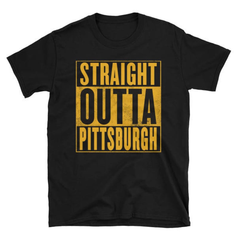 Straight Outta Pittsburgh Unisex T-shirt - Etsy