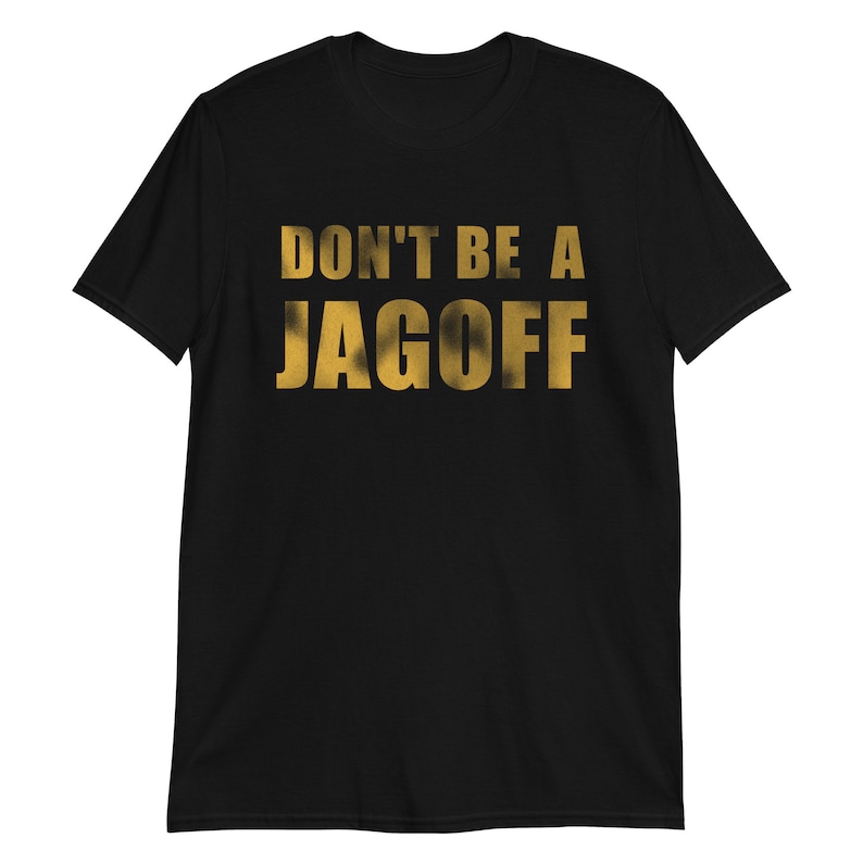 Vintage Don't Be a Jagoff Distressed Font Short-sleeve Unisex T-shirt ...