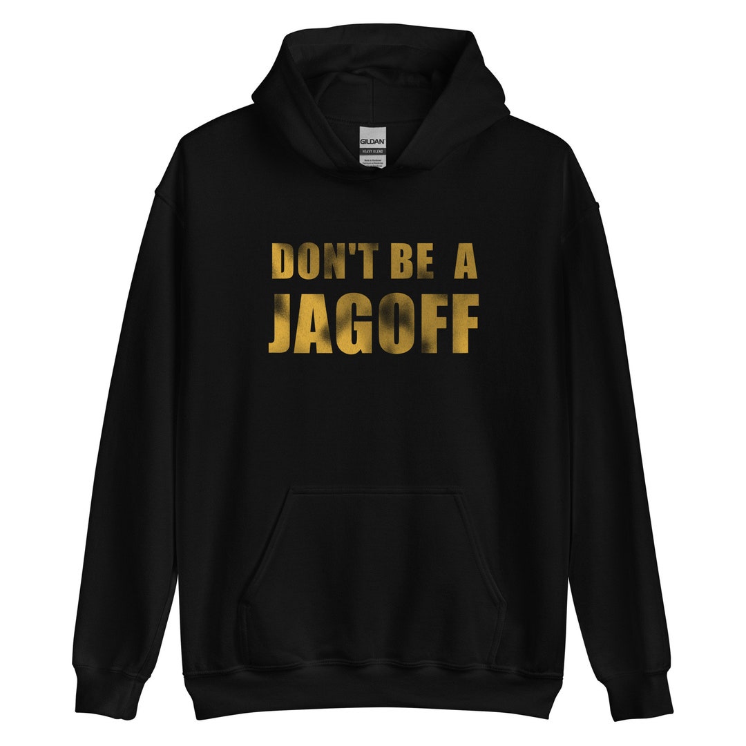 Vintage Don't Be a Jagoff Distressed Font Unisex Hoodie - Etsy
