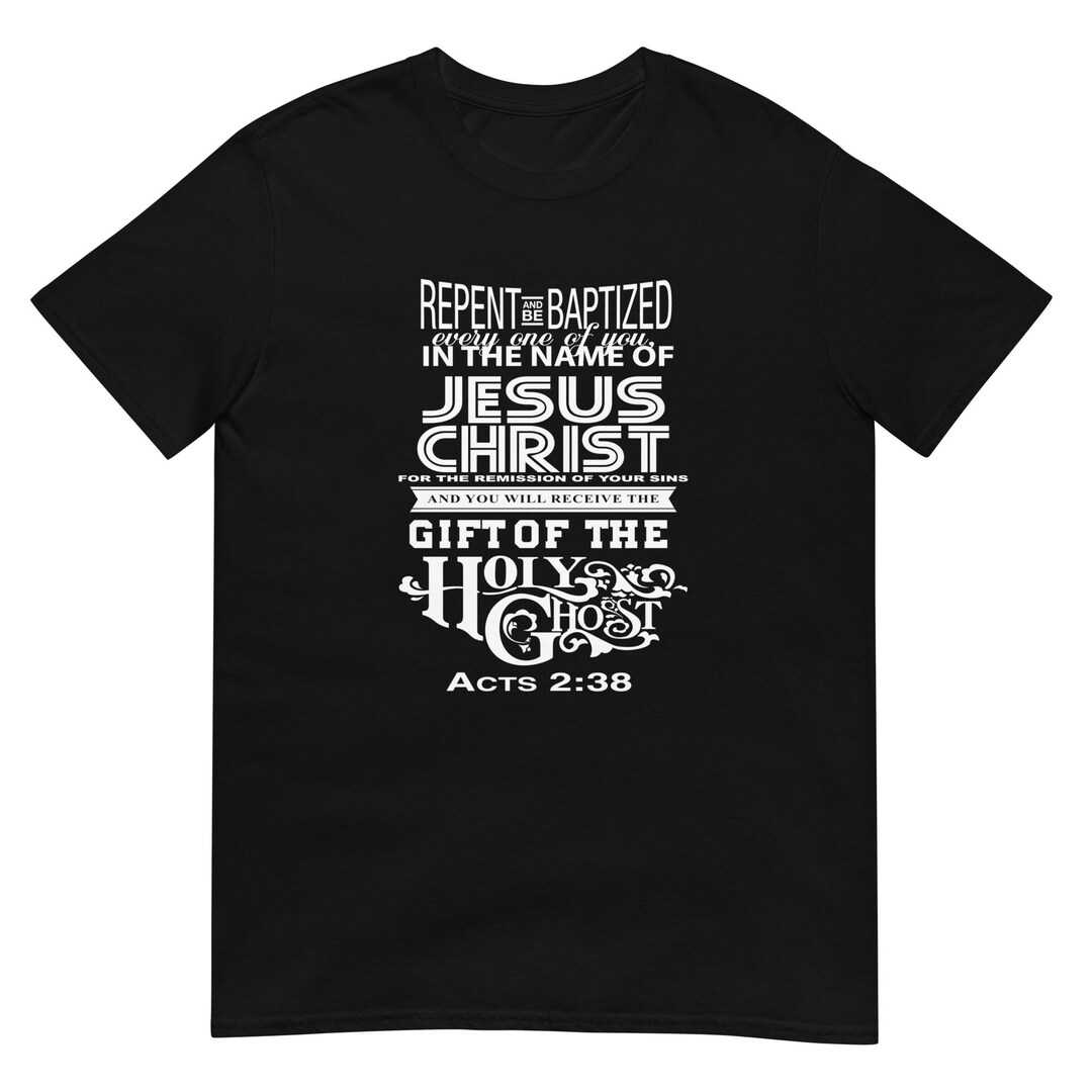 Acts 2:38 Scripture Shirts for Apostolic Pentecostal Believers - Etsy ...