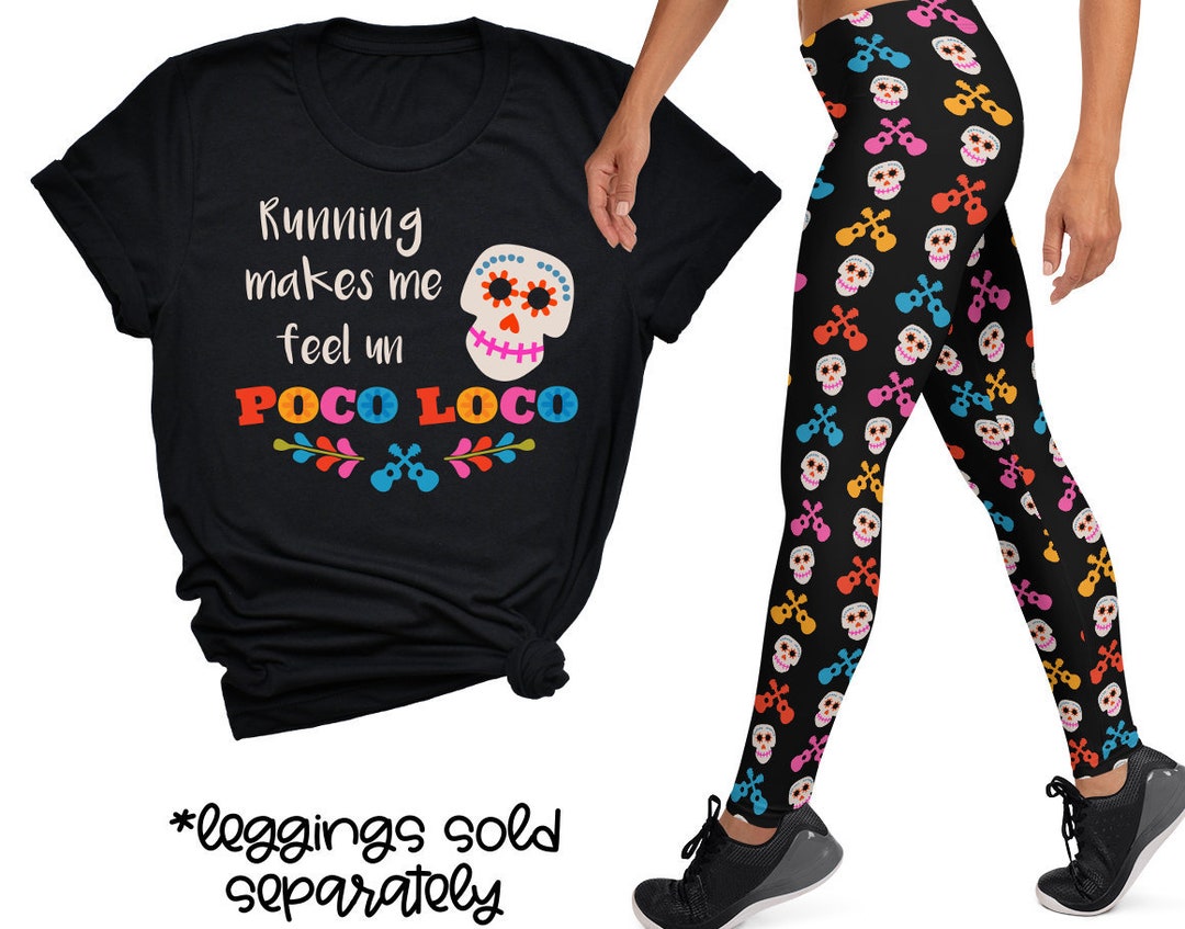 Running Makes Me Un Poco Loco Shirt | Day of the Dead Shirt | Run ...