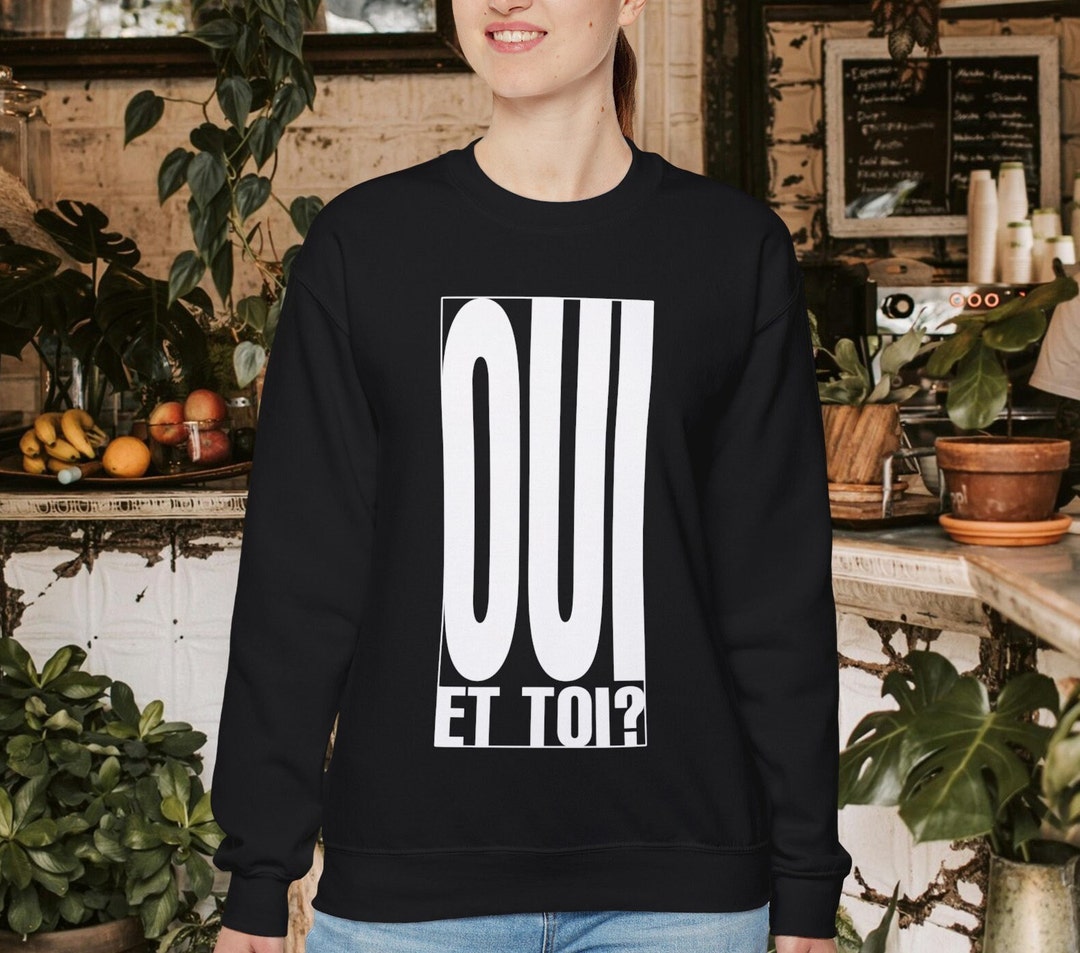 Oui Et Toi French Positive Vibe Yes and You French Language French ...