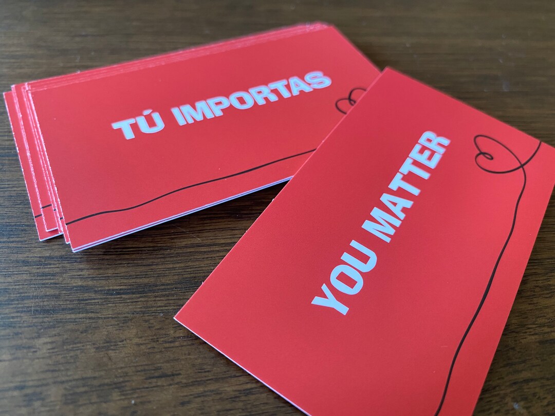 YOU MATTER / Tu IMPORTAS 2-sided Card (50, 100) - Etsy