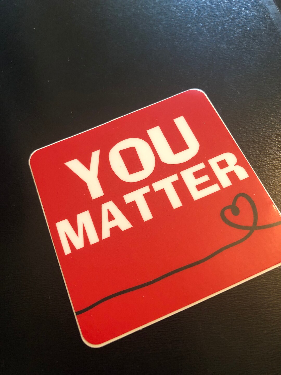 YOU MATTER Sticker 3x3 Weatherproof Vinyl - Etsy