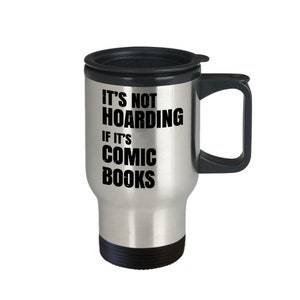 Comic Book Collector Travel Mug ,comic Book Fan ,reader ,comic Nerd ...