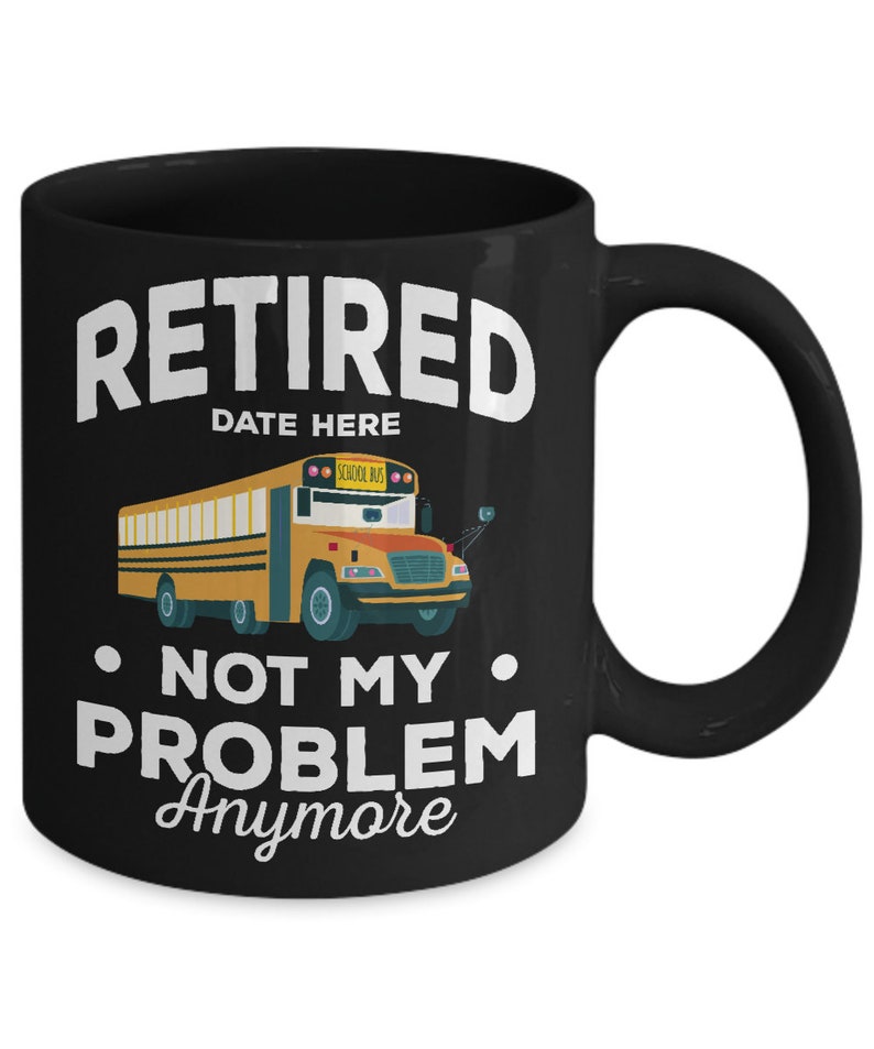 Personalized Retired School Bus Driver Mug | Retirement Gift ...