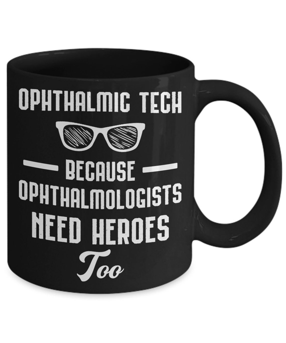 Ophthalmic Technician Mug Ophthalmology Tech Optometry - Etsy