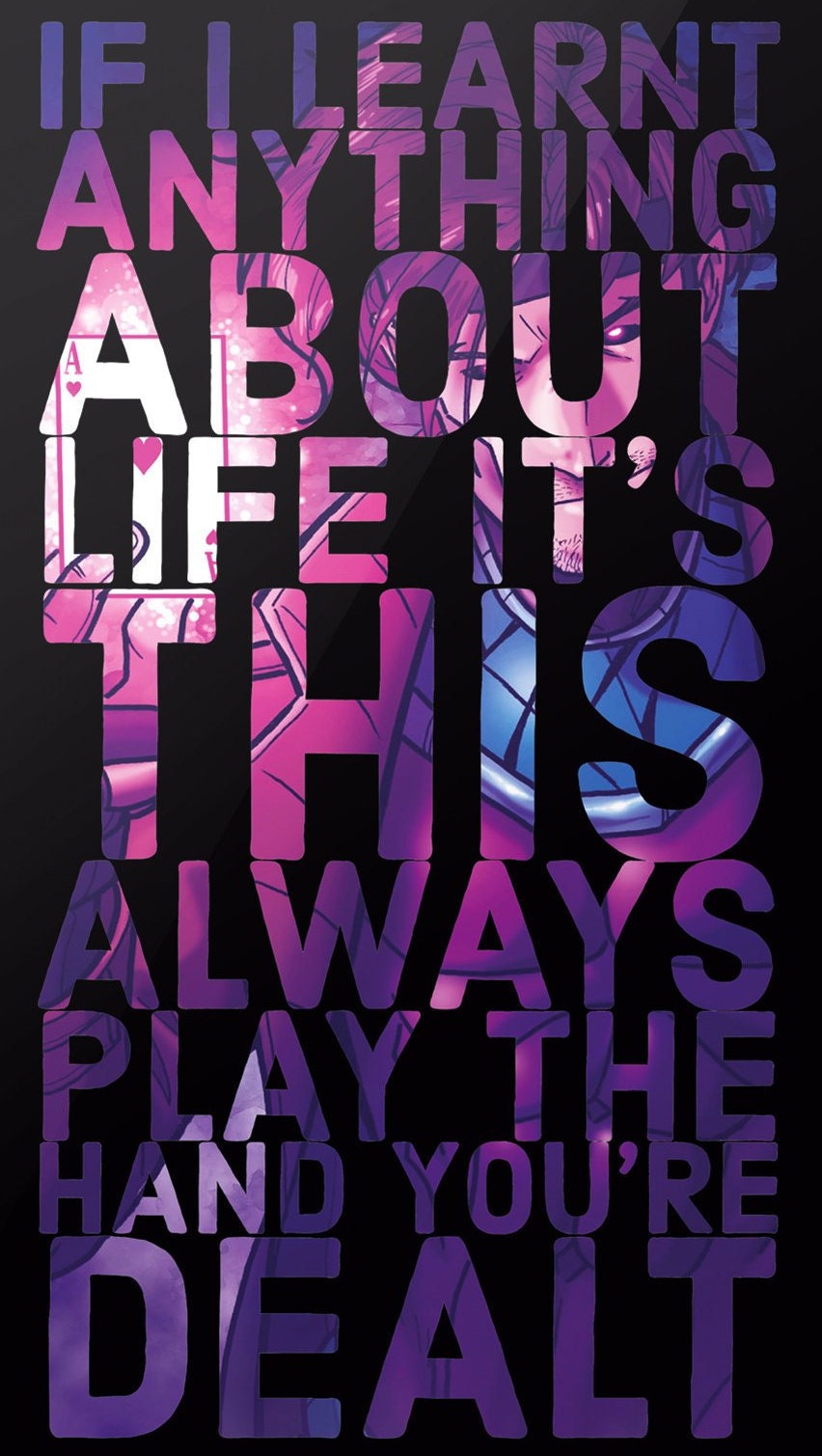 X-men / Gambit INSPIRED Quote Poster / Print / Marvel Poster / - Etsy