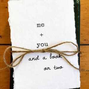 Me Plus You and a Book or Two Original Quote Print on 5x7, 8x10, 11x14 ...