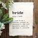 Bride Definition Print in Typewriter Font on 5x7, 8x10, 11x14 Handmade ...
