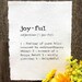 Joyful Definition Print in Typewriter Font on 5x7, 8x10, 11x14 Handmade ...