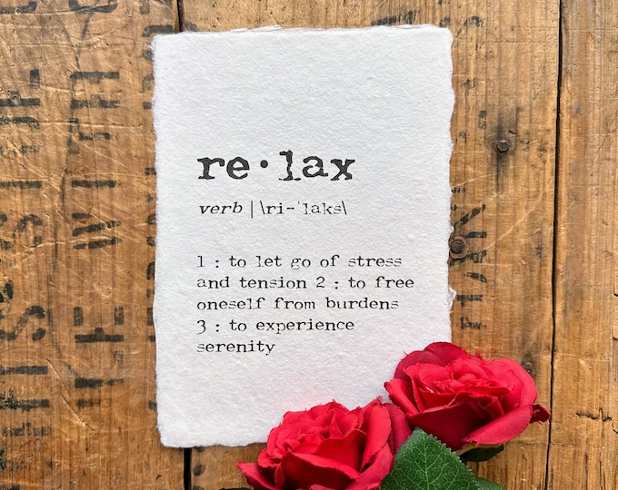 Relax Definition Print in Typewriter Font on 5x7, 8x10, 11x14 Handmade ...