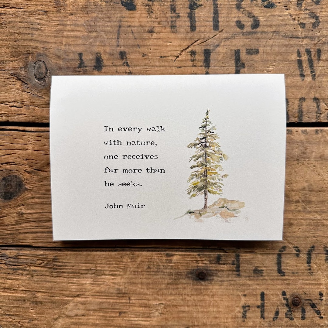In Every Walk With Nature John Muir Quote Card in Typewriter Font With ...