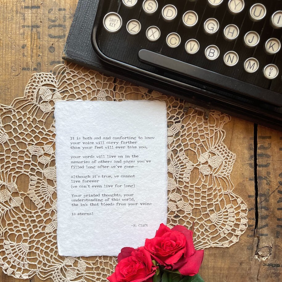 Your Words Are Eternal Poem by R. Clift on 5x7, 8x10, 11x14 Handmade ...