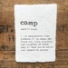 Camp Definition Print in Typewriter Font on 5x7, 8x10, 11x14 Handmade ...