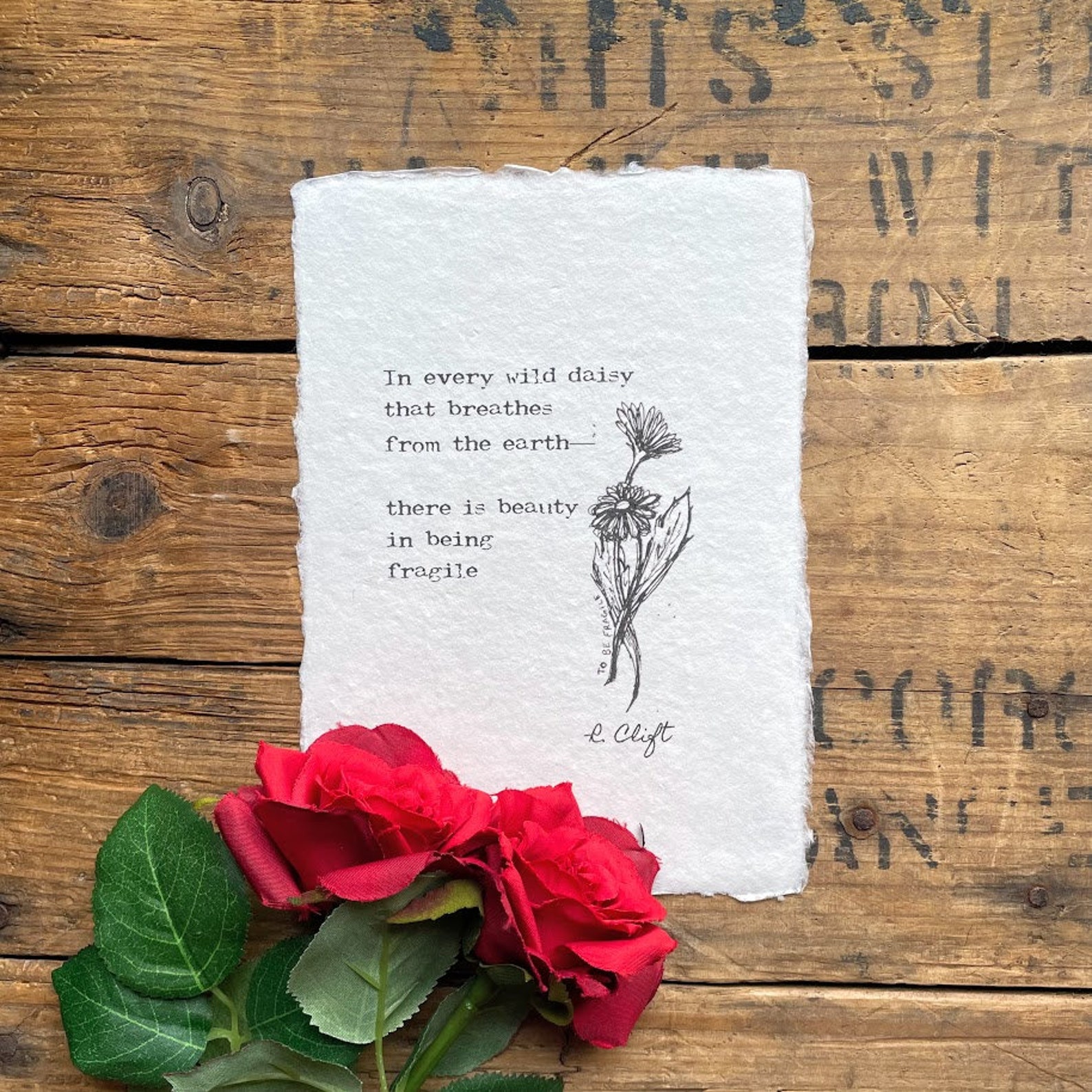 Fragile Like a Daisy Poem by R. Clift on 5x7, 8x10, 11x14 Handmade ...
