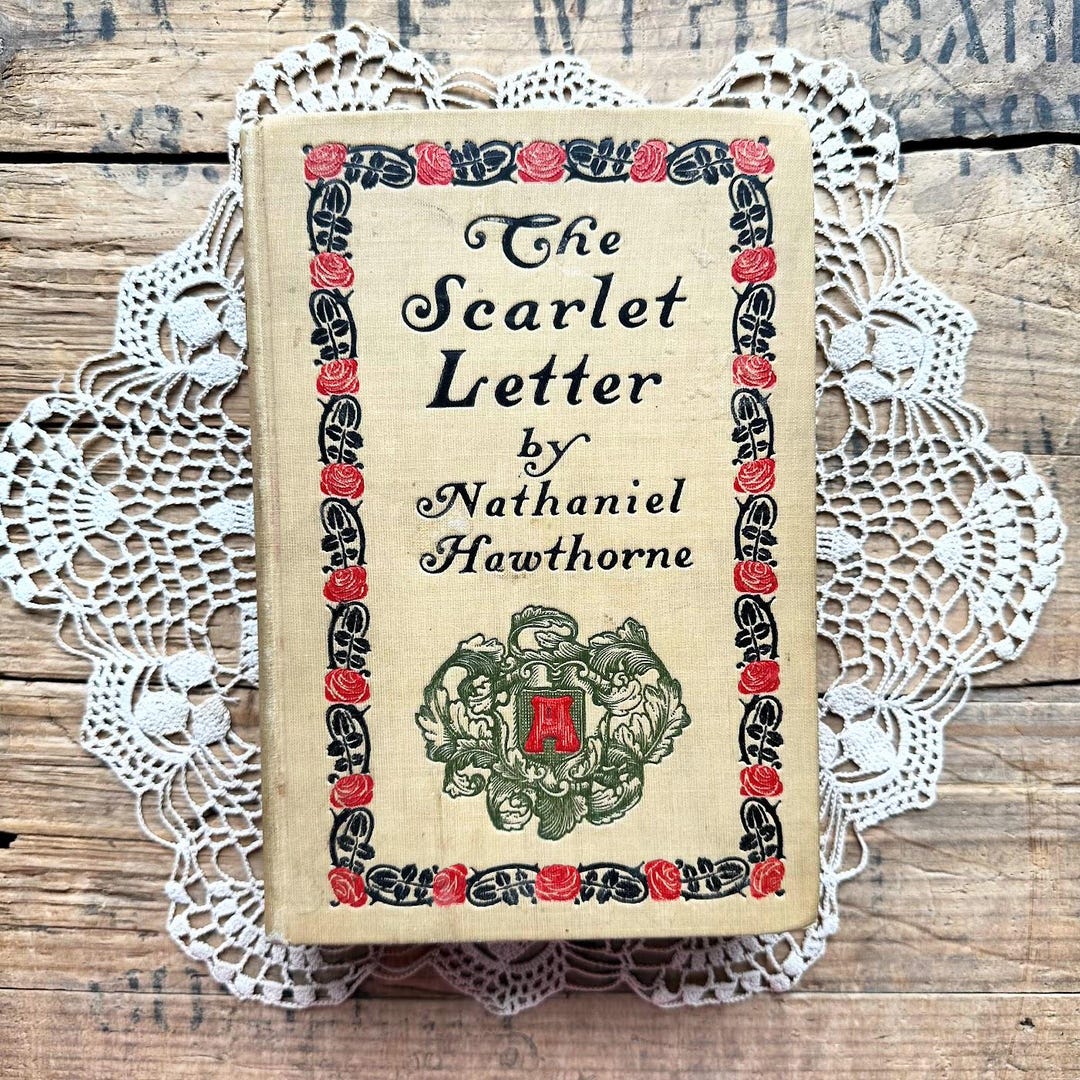 Antique 1900 the Scarlet Letter Book by Nathaniel Hawthorne With Rose ...